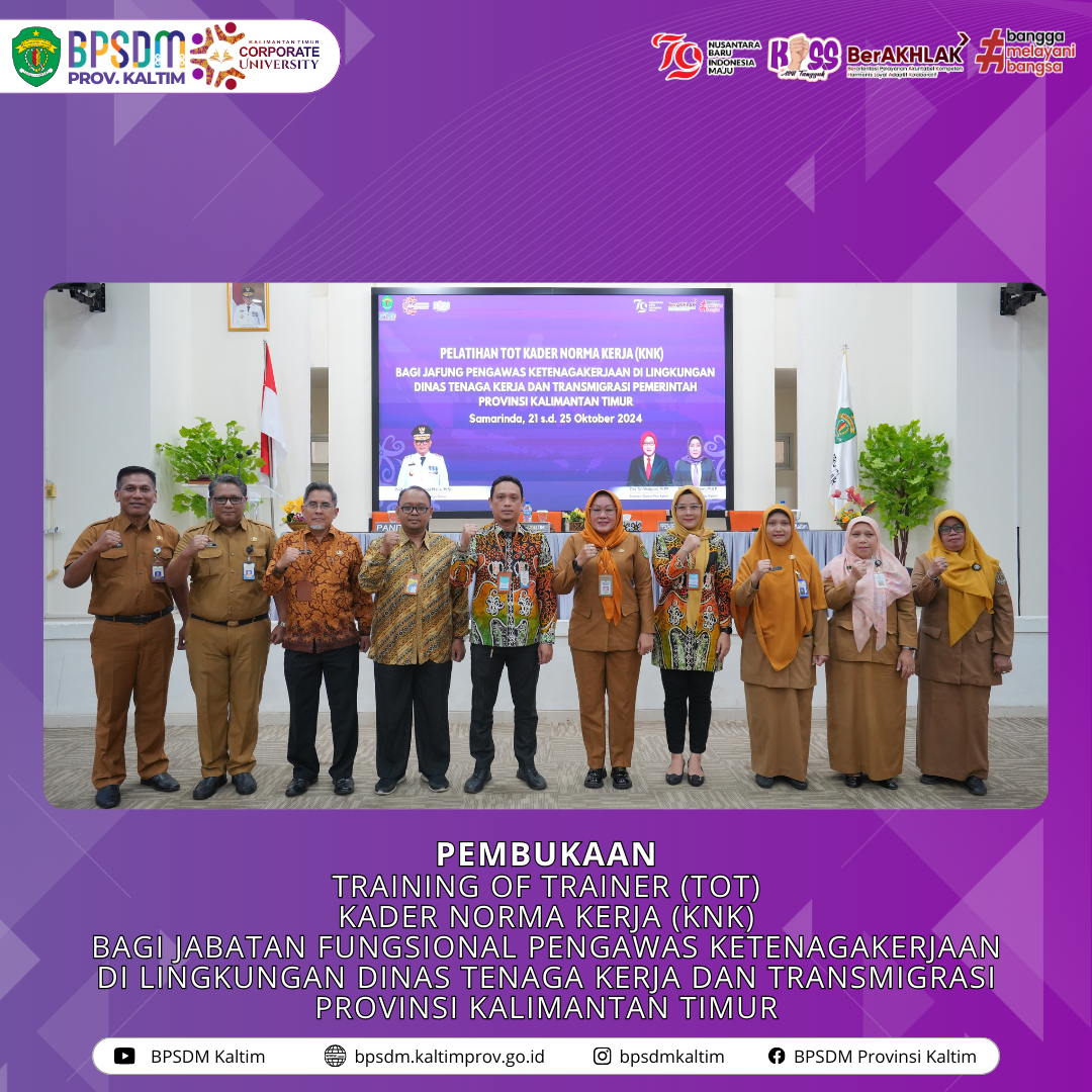 Pembukaan Training of Trainer (TOT) Kader Norma Kerja (KNK) bagi ...