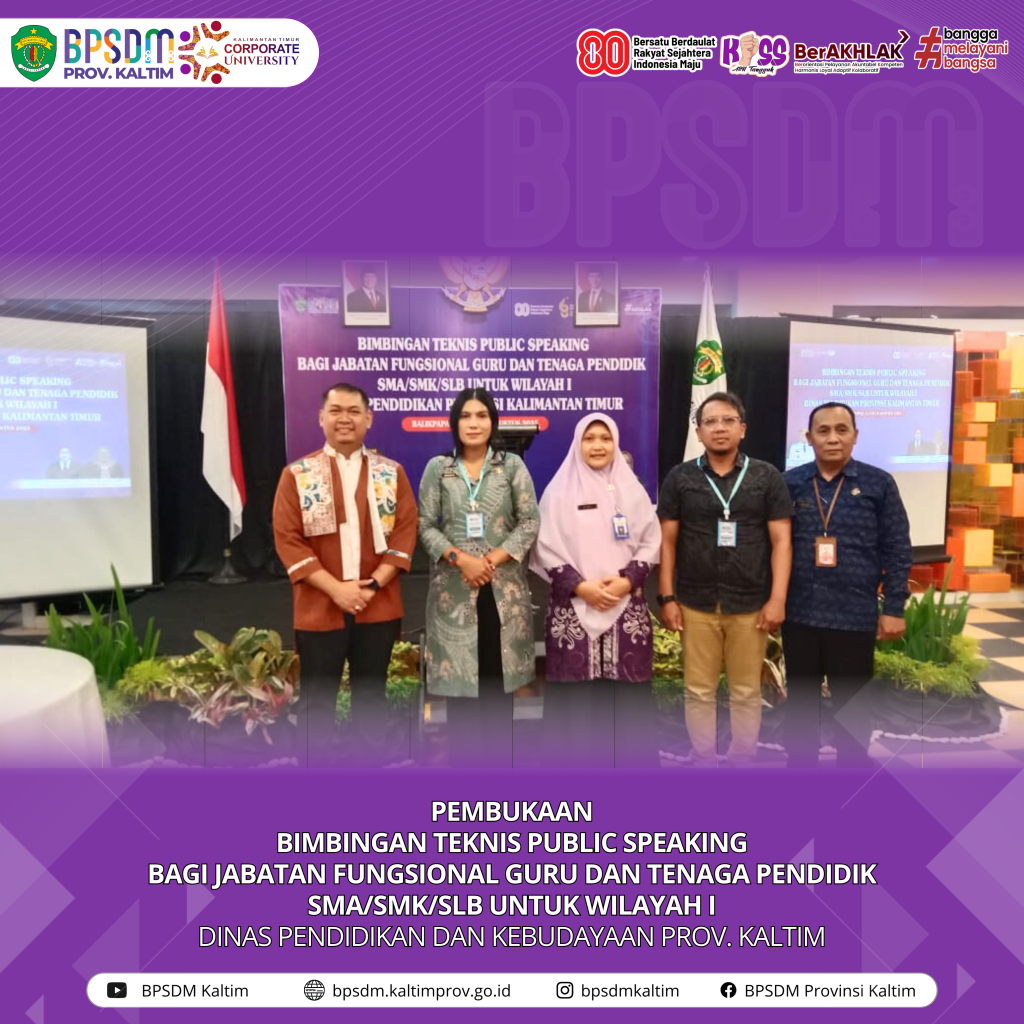 Bimtek Public Speaking bagi Jabfung Guru dan Tenaga Pendidik Cabang Dinas Wilayah I Disdikbud ...