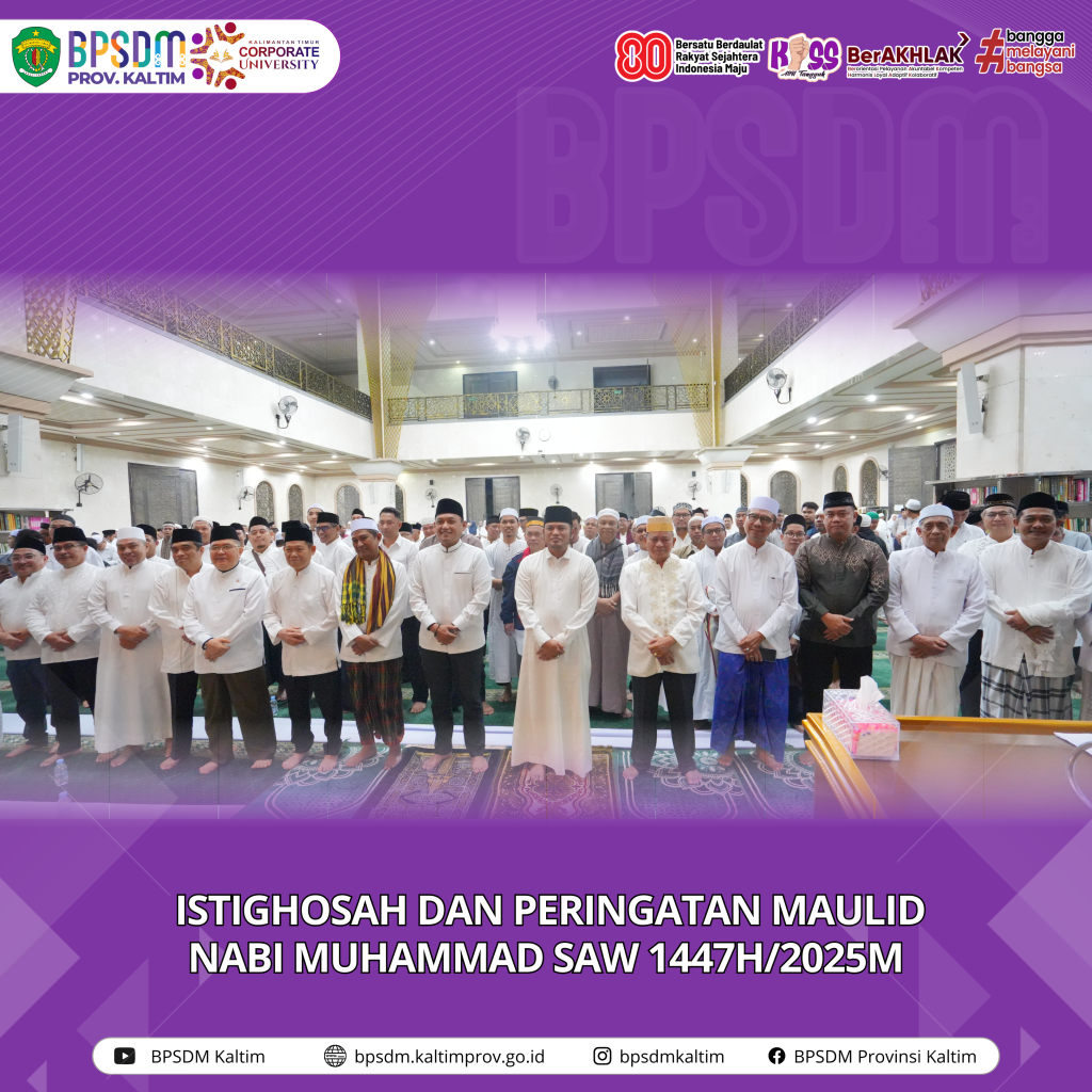 Istighosah dan Peringatan Maulid Nabi Muhammad SAW 1447 H - BPSDM Provinsi Kalimantan Timur